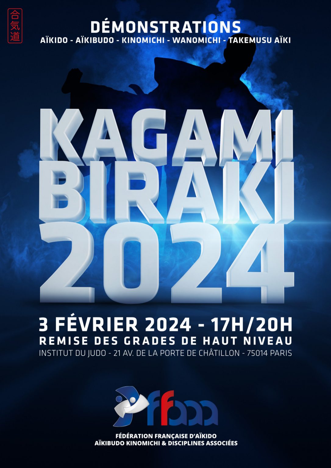 Kagami Biraki 2024 - FFAAA - Aïkido Aïkibudo Kinomichi et disciplines ...